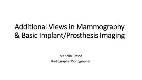 Mammography positioning technique for Lateral Views (LM/ML) | PPTX ...