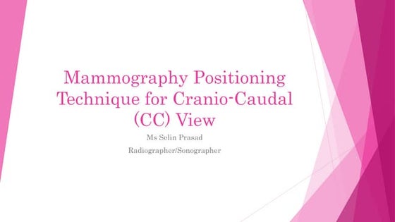 Mammography positioning technique for Lateral Views (LM/ML) | PPTX ...