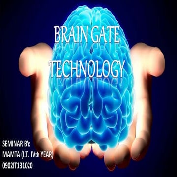 Braingate by Mamta | PPTX