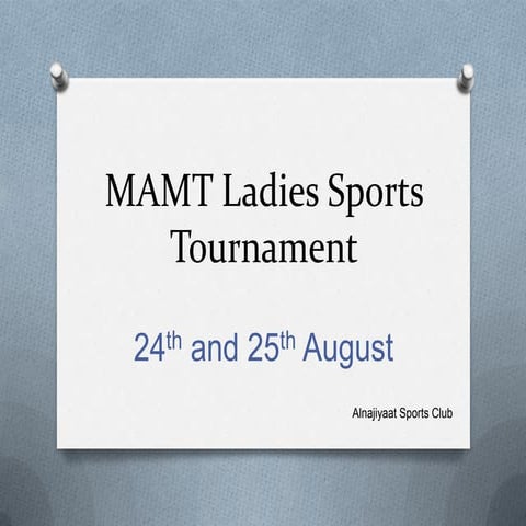 Mamt sports tournament | PPTX