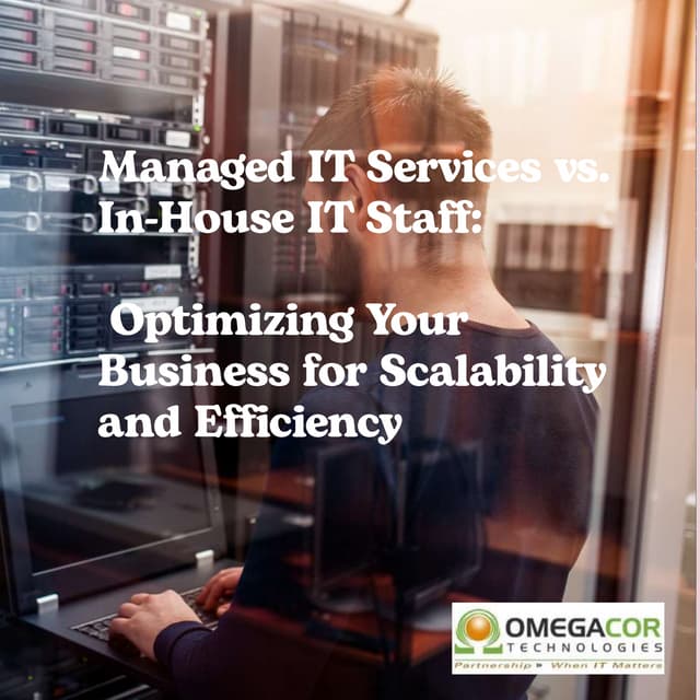 Managed IT Services vs. In-House IT Staff.pptx