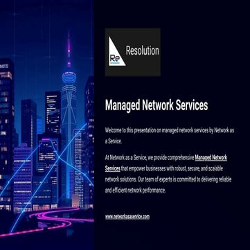Why Choose Managed Network Services for Your Company | PDF