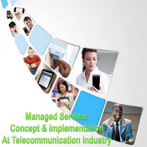 Managed Service at Indonesia Telecommunication Industry | PPTX