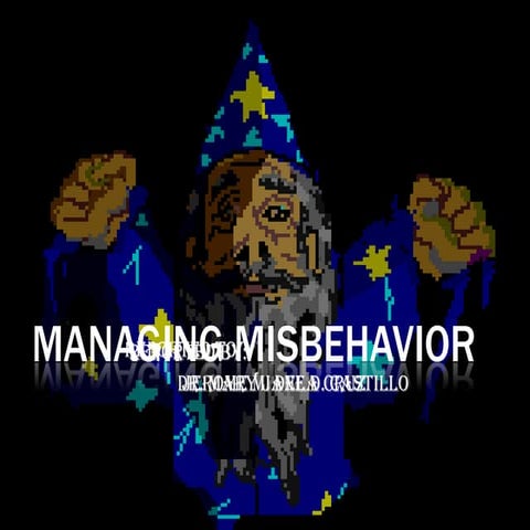 Misbehavior or mistaken behavior | PPT