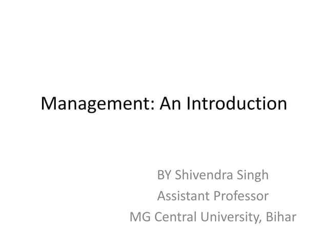Introduction to Management - Basic concepts & fundamentals (An overview) | PPT