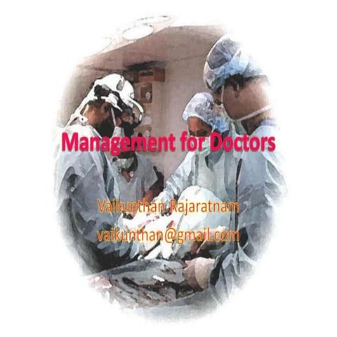 Management for doctors1 | PPT