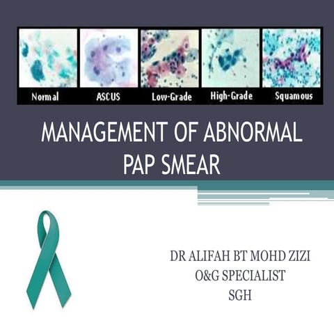 Management of abnormal cervical smear | PPTX