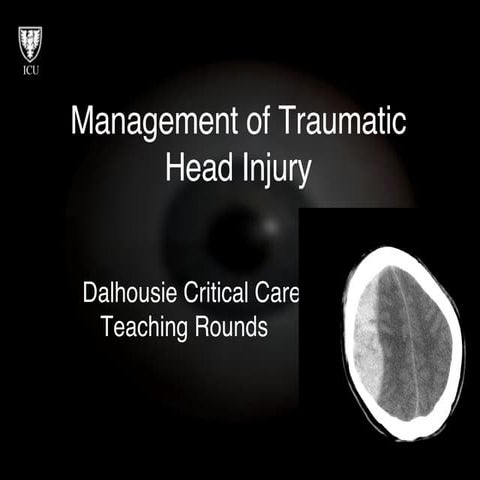 Management Of High I C P And Traumatic Brain Injury | PPT