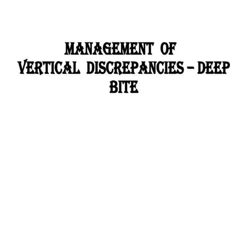 Management-of-Vertical-Discrepancies-2-2.pptx