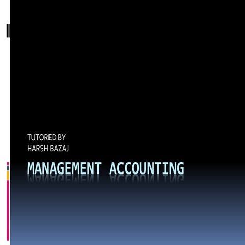 ADVANTAGES OF MANAGEMENT ACCOUNTING.pptx