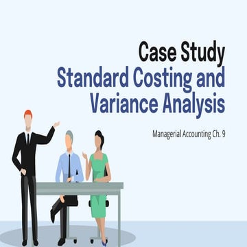 Management Accounting (Standard Costing and Variance Analysis) - Group ...