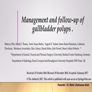 Management and follow up of gallbladder polyps | PPTX