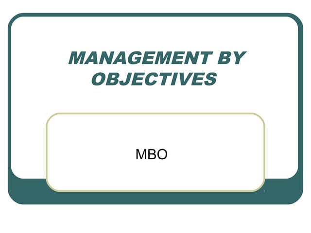 Management by objectives | PPTX