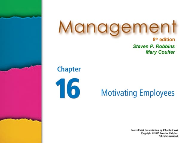 Chapter 16 Motivating Employees | PPT