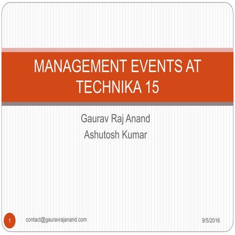 Management events at technika 15 | PPTX | Technology & Computing