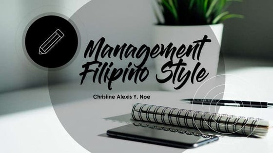 Filipino management style | PPT