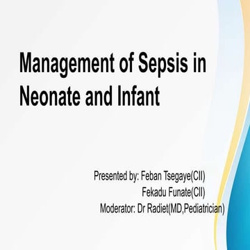 management of neonatal sepsis-1.pptx 2024e | PPTX