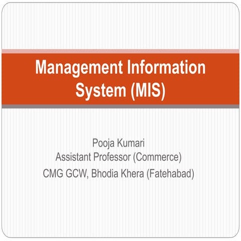 Management Information System (MIS) | PPTX