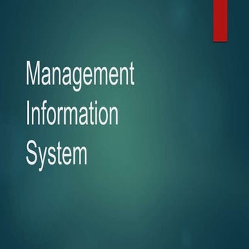 Management information system presentation | PPTX