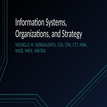Information Systems, Organizations and Strategy_ Presentation | PPTX