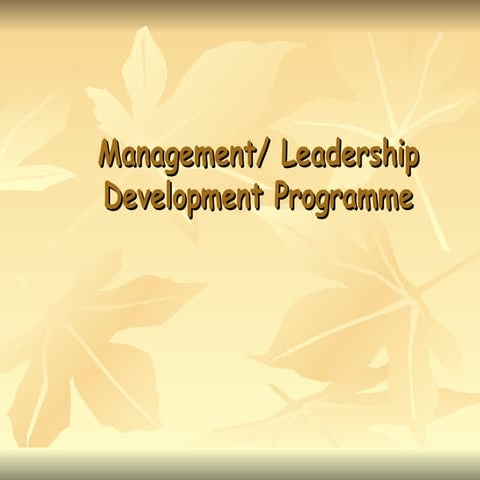 Management Leadership Development Programme | PPT