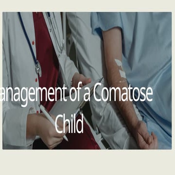 management of a comatose child and neonates.pptx
