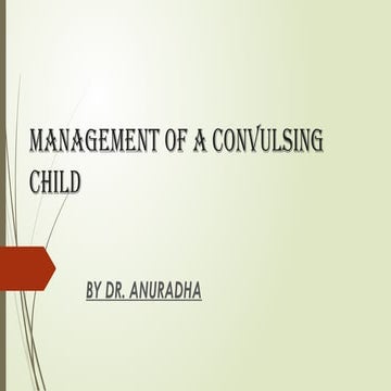 Management of Convulsion in Children.pptx