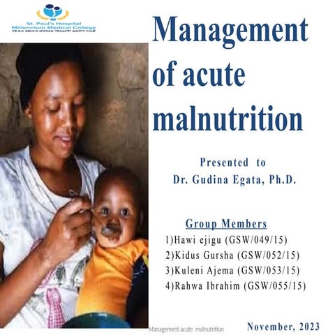 Management of acute malnutrition Goup 2.pptx