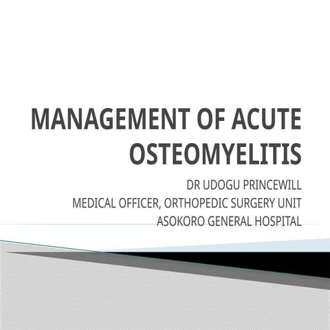 management of acute osteomyelitis (1).pptx