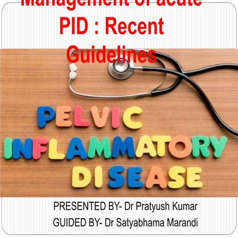 Management of acute pid | PPTX