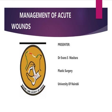 Management of acute wounds | PPTX