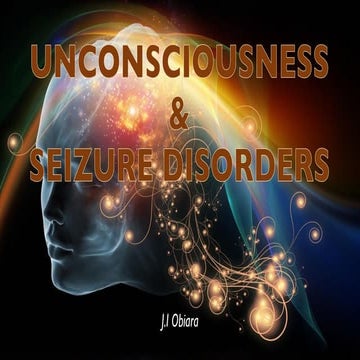 Management of Altered Consciousness and Seizure Disorders | PDF