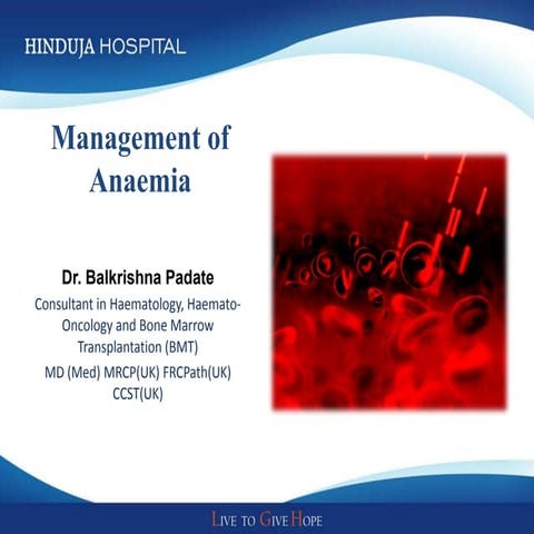 Management Of Anaemia - by Hinduja Hospital | PPSX