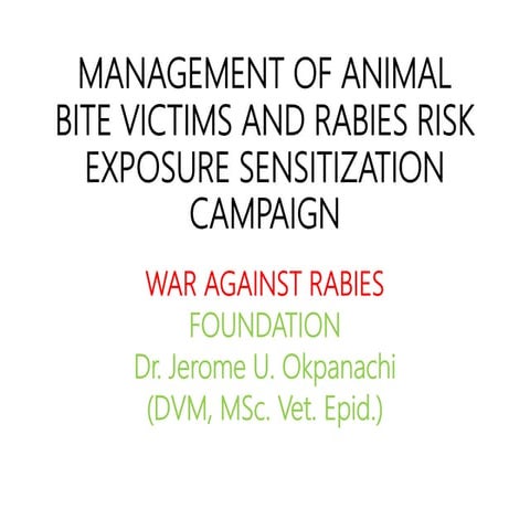 Management of animal bite victims and rabies prophylaxis | PPTX