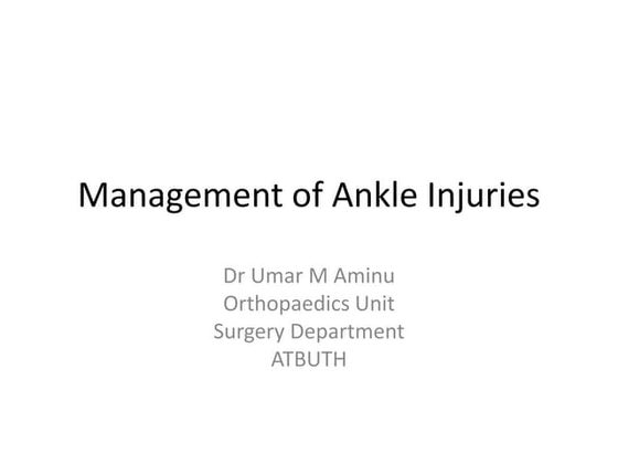 200403 Controversies in the management of ankle fractures | PPT