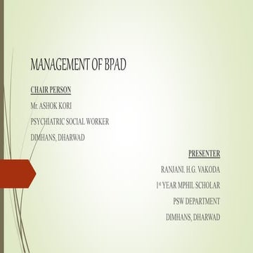 MANAGEMENT OF BIPOLAR AFFECTIVE DISORDER pptx | PPTX