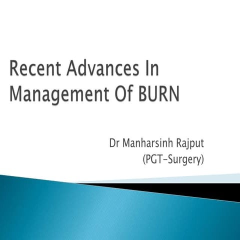 Management of burn | PPT