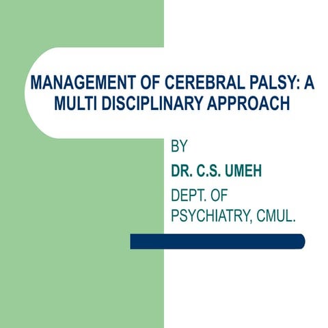 Managementofcerebralpalsy | PPT