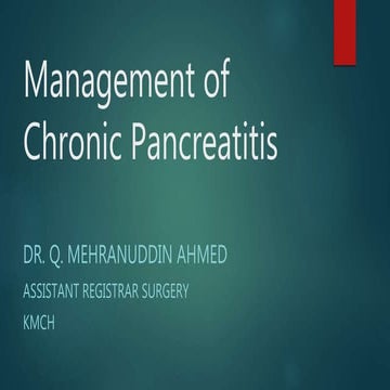 Management of chronic pancreatitis | PPTX