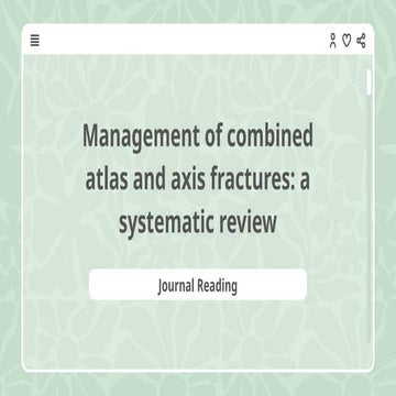 Management Of Combined Atlas And Axis Fractures Pptx