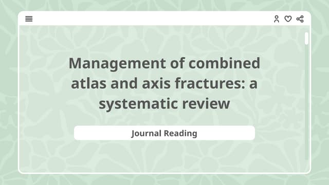 Management Of Combined Atlas And Axis Fractures Pptx