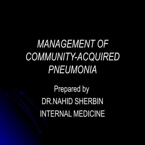 Management of community acquired pneumonia | PPT
