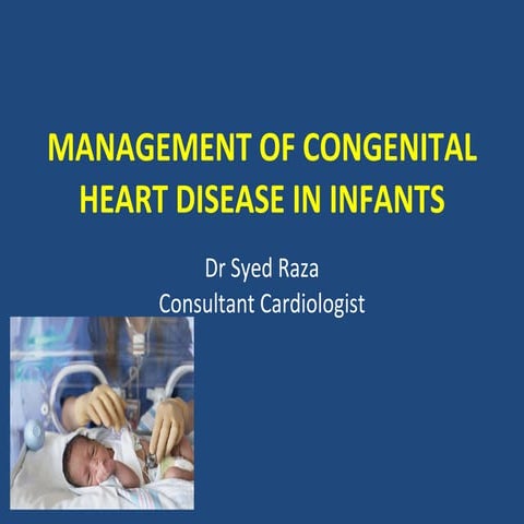 Management of congenital heart disease in infants | PPT