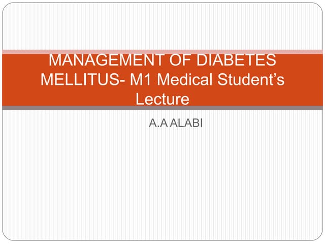 A Detailed Slide On The Management Of Diabetes Ppt