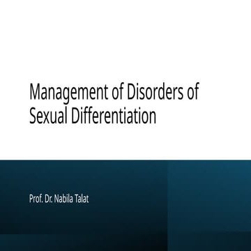 Comprehensive Management of Disorders of Sexual Differentiation (DSD ...