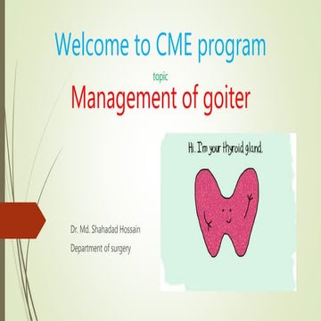 Management of goiter | PPTX