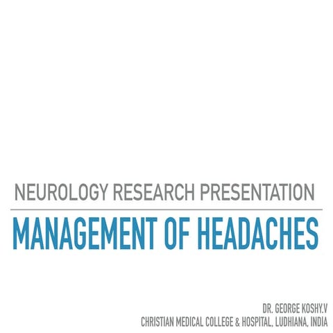 Management of Headaches - An evidence based approach | PDF