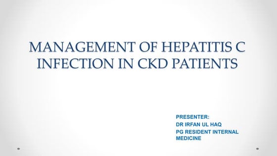 AASLD Clinical Guidelines for the management of Hepatitis C | PPT