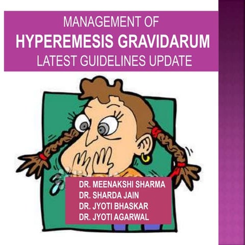 Management of hyperemesis gravidarum guidelines - copy | PPTX