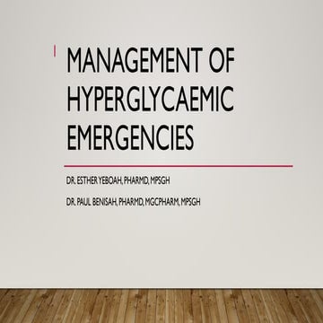 Management of hyperglycemic emergencies.pptx